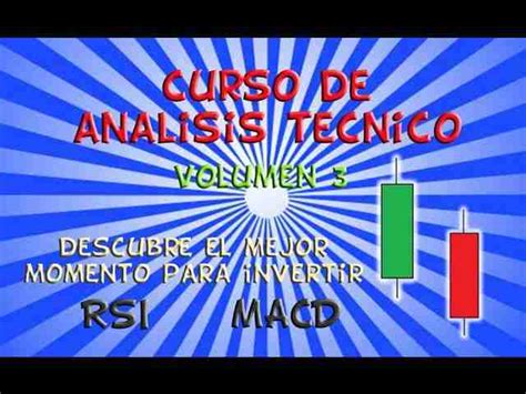 Guía Completa Sobre Indicadores Macd Y Rsi Estrategias Para Trading