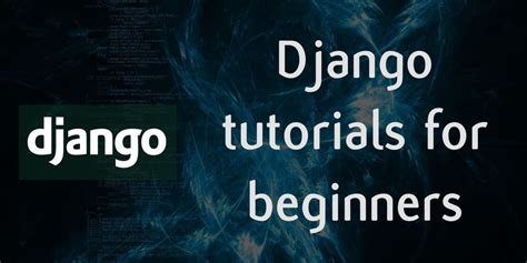 Free Django Tutorials For Beginners Dev Community