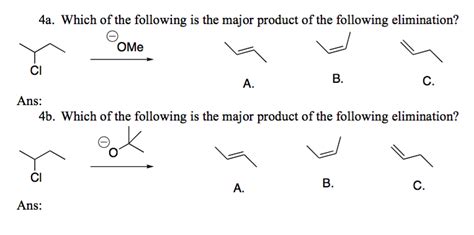 Solved Which Of The Following Is The Major Product Of The