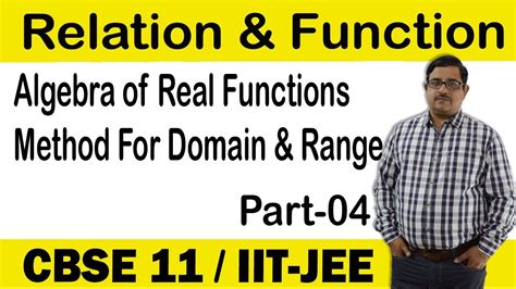 Domain And Range Of Function Part 4 Relation And Function Class 11 Cbse Youtube