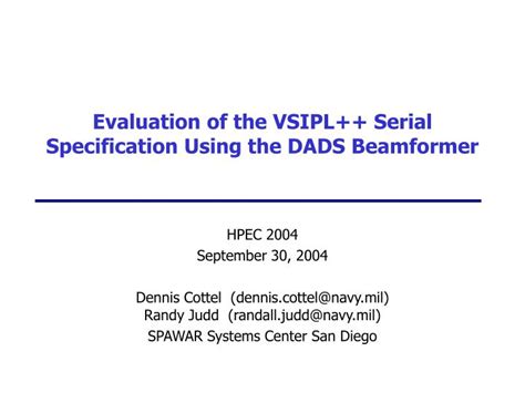 Ppt Evaluation Of Vsipl Serial Specification For Dads Beamformer Powerpoint Presentation