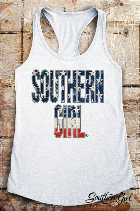 Southern Girl Racerback Tank Southern Shirts Music Festival Tank