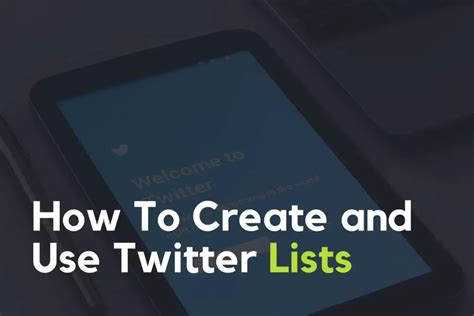 Twitter Lists How To Create And Use Them NILC