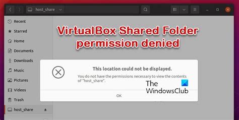 Virtualbox Shared Folder Permission Denied In Windows 11