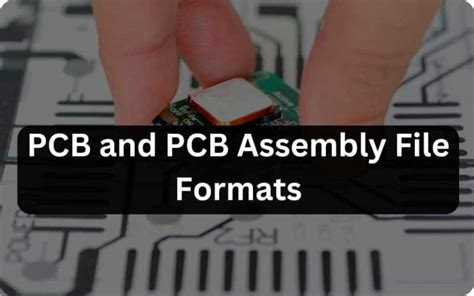 Common Pcb Design Manufacturing And Pcb Assembly File Formats And Descriptions Wonderful Pcb