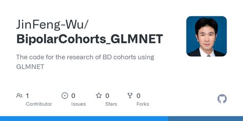 Github Jinfeng Wubipolarcohortsglmnet The Code For The Research Of