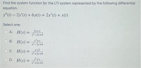 Solved Find The System Function For The LTI System Chegg Com
