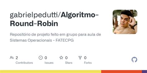 GitHub gabrielpedutti Algoritmo Round Robin Repositório de projeto feito em grupo para aula