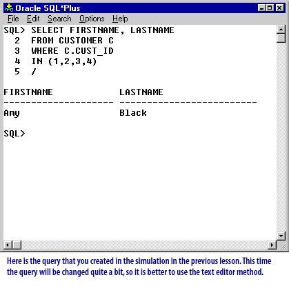 Using Text Editor SQL Plus Query Change Using Text Editor SQL Plus Query Change