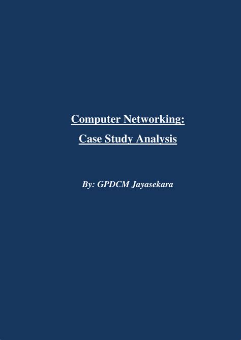 PDF Computer Networking Case Study Analysis