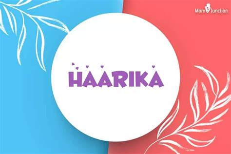 Explore Haarika Name Meaning And Origin A Comprehensive Guide Meaning