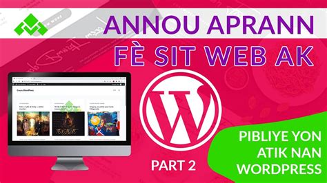 annou aprann kòmanw ka ekri yon atik post nan wordpress part 2