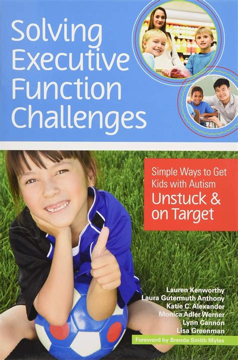 Solving Executive Function By Kenworthy Ph D Dr Lauren