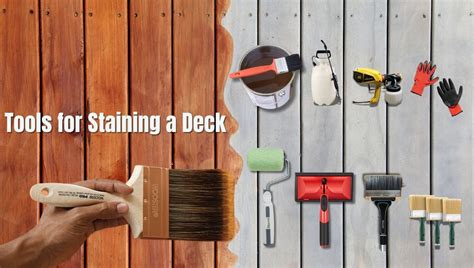 Top 5 Tools For Staining A Deck What Works Best And Why