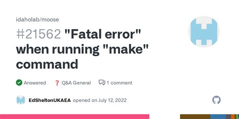Fatal Error When Running Make Command · Idaholab Moose · Discussion 21562 · Github
