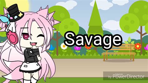 Savage Gacha Life Mv Glmv Youtube