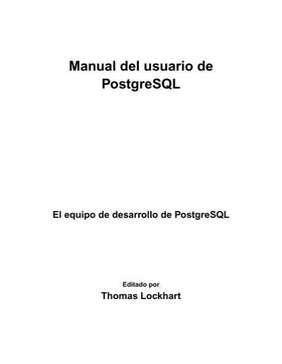 Manual Del Usuario De Postgresql