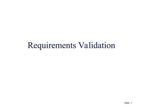 Requirements Validation In Software Engineering Ppt