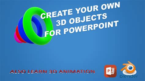 3d Models And 3d Animation In Powerpoint And Learn 3d Animation In Blender Youtube