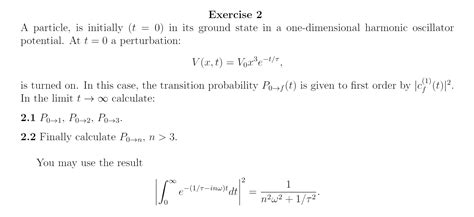Solved Exercise 2 A Particle Is Initially T 0 In Its Chegg Com