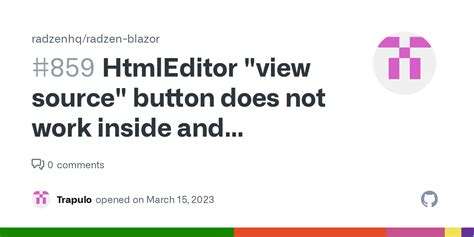 Htmleditor View Source Button Does Not Work Inside And Editform · Issue 859 · Radzenhqradzen