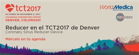 Presentation Of Our Neovasc Reducer Device At Tct2017 Denver World Medica Supply Of Medical