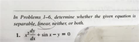 Solved In Problems 1 6 Determine Whether The Given Equation