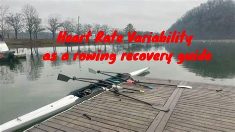 Heart Rate Variability As A Rowing Recovery Guide Faster Masters Rowing™