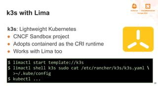 KubeCon EU 2022 Running Containerd And K3s On MacOS PPT