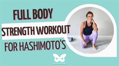 Bodyweight Strength Workout For Hashimotos The Thyroid Trainer Youtube