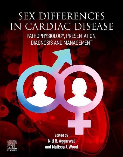 Sex Differences In Cardiac Diseases Pathophysiology Presentation Diagnosis And Management By