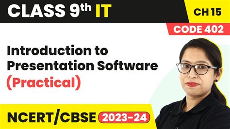 Introduction To Presentation Software Practical Class 9 Information