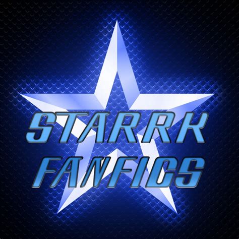 Starrk Fanfics Youtube