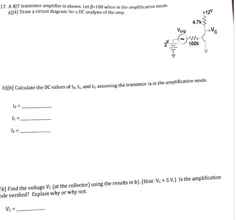 Solved 7 A Bjt Transistor Amplifier Is Shown Let β 100