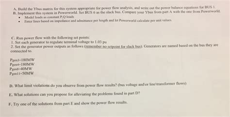 You Are Given The Bus Power System Shown Below Chegg Com
