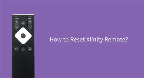 How To Reset Xfinity Remote Xr11 Xr15 Xr16 Dec 2024
