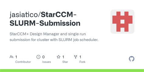 Github Jasiatico Starccm Slurm Submission Starccm Design Manager