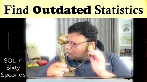 Find Outdated Statistics Sql In Sixty Seconds 137 Sql Authority With Pinal Dave