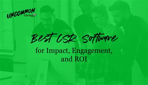 11 Best Csr Software For Impact Engagement And Roi