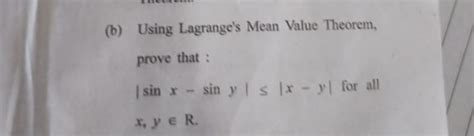 b using lagrange s mean value theorem prove that begin{array} { l }
