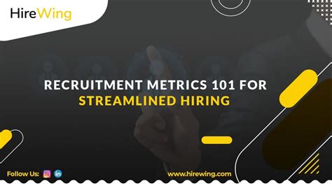 Recruitment Metrics 101 For Streamlined Hiring