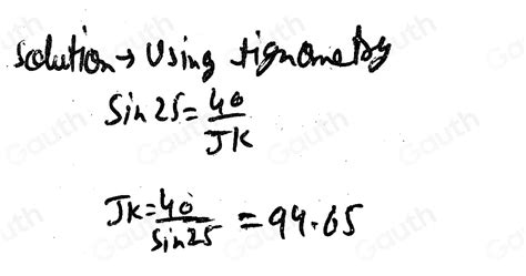 Solved In Right Triangle Ijk Shown Below Ik 40 And M∠ J 25° Which Calculation Below Would Give