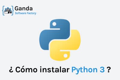 Cómo instalar Python en Linux Mac y Windows Python