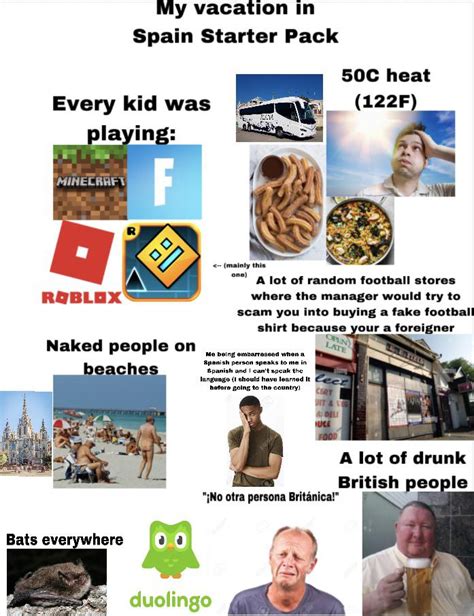 My Experience In Spain Starter Pack R Starterpacks Starter Packs