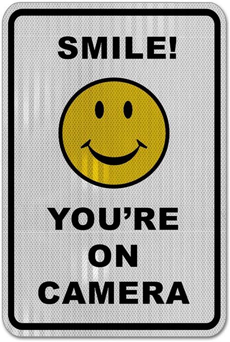Smile Youre On Camera Sign Get 10 Off Now Signs Camera Smile