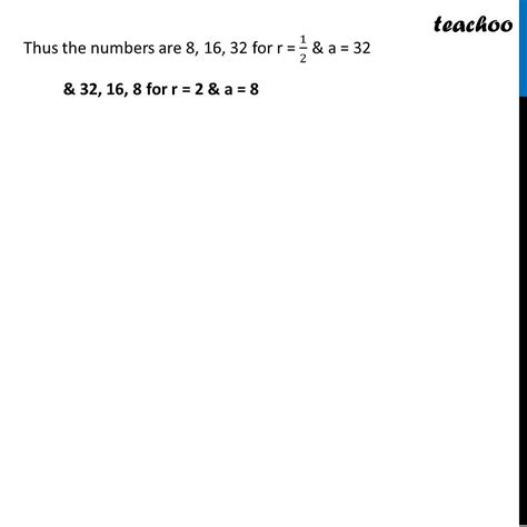 Misc 4 Sum Of Three Numbers In GP Is 56 If We Subtract