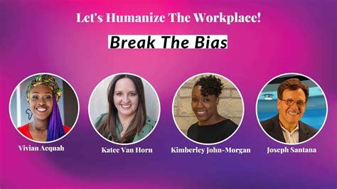 How To Break The Bias Amplify Dei