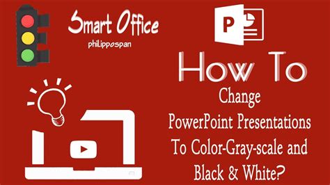 How To Change PowerPoint Presentations To Color Gray Scale And Black White YouTube