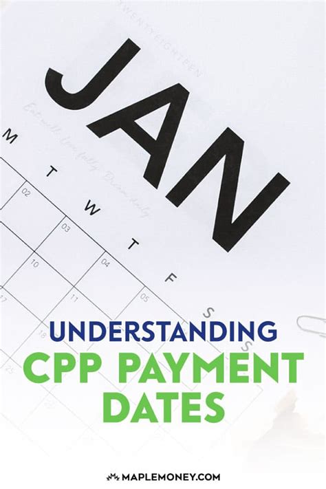 understanding cpp payment dates for 2025