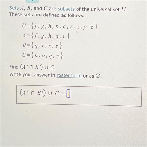 sets a b and c are subsets of the universal set u